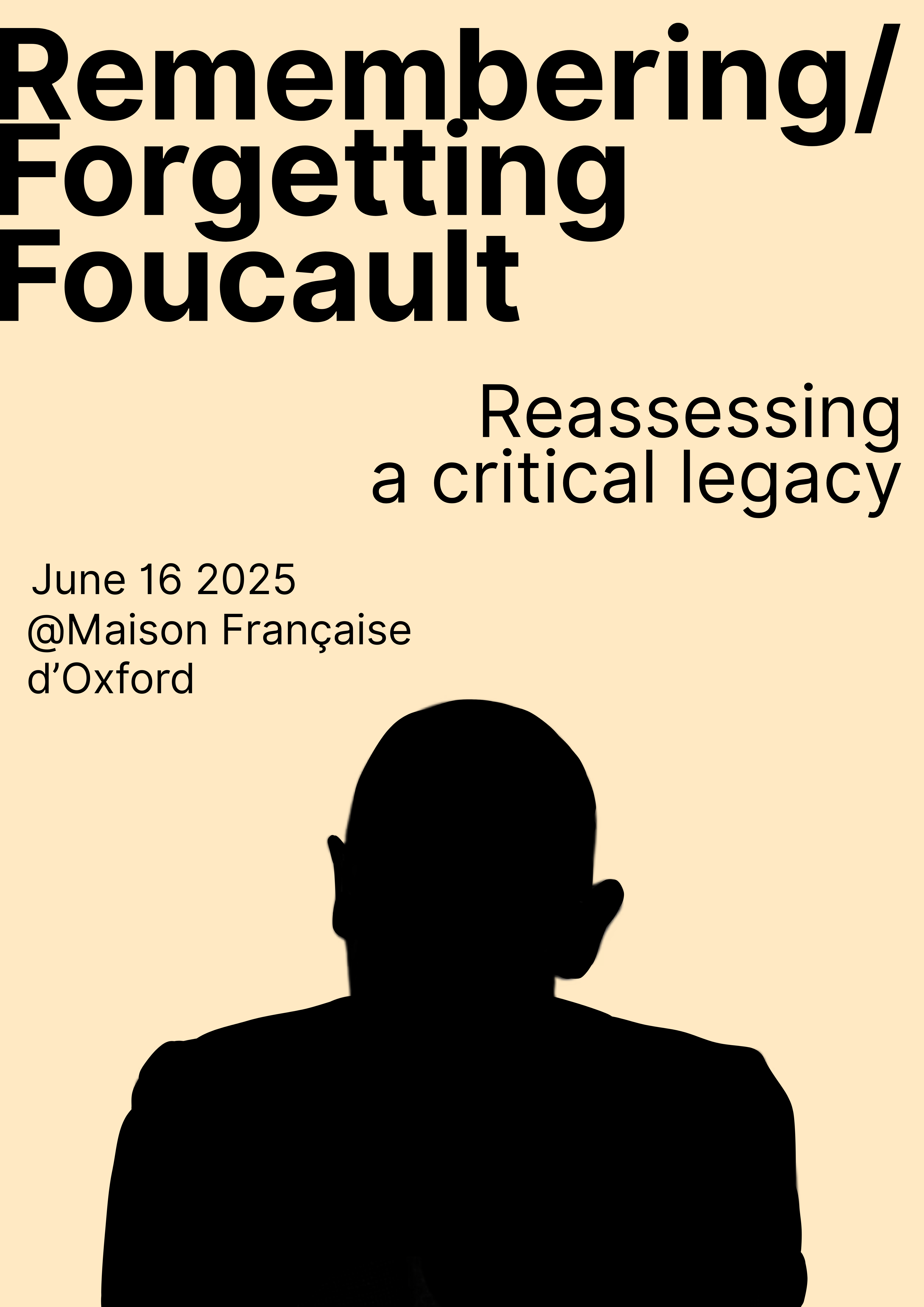 Remembering/Forgetting Foucault | Maison Française d'Oxford