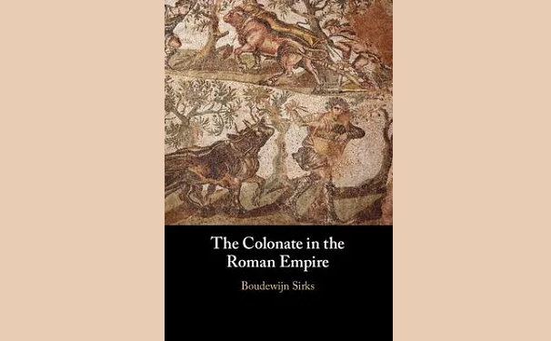 Book Presentation 'The Colonate in the Roman Empire’ | Maison Française ...